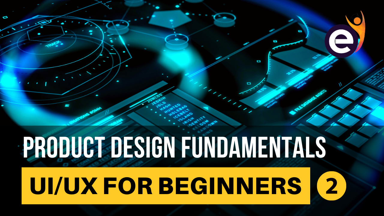 Product Design Fundamentals (UI/UX) for Beginners – Sinhala Online ...
