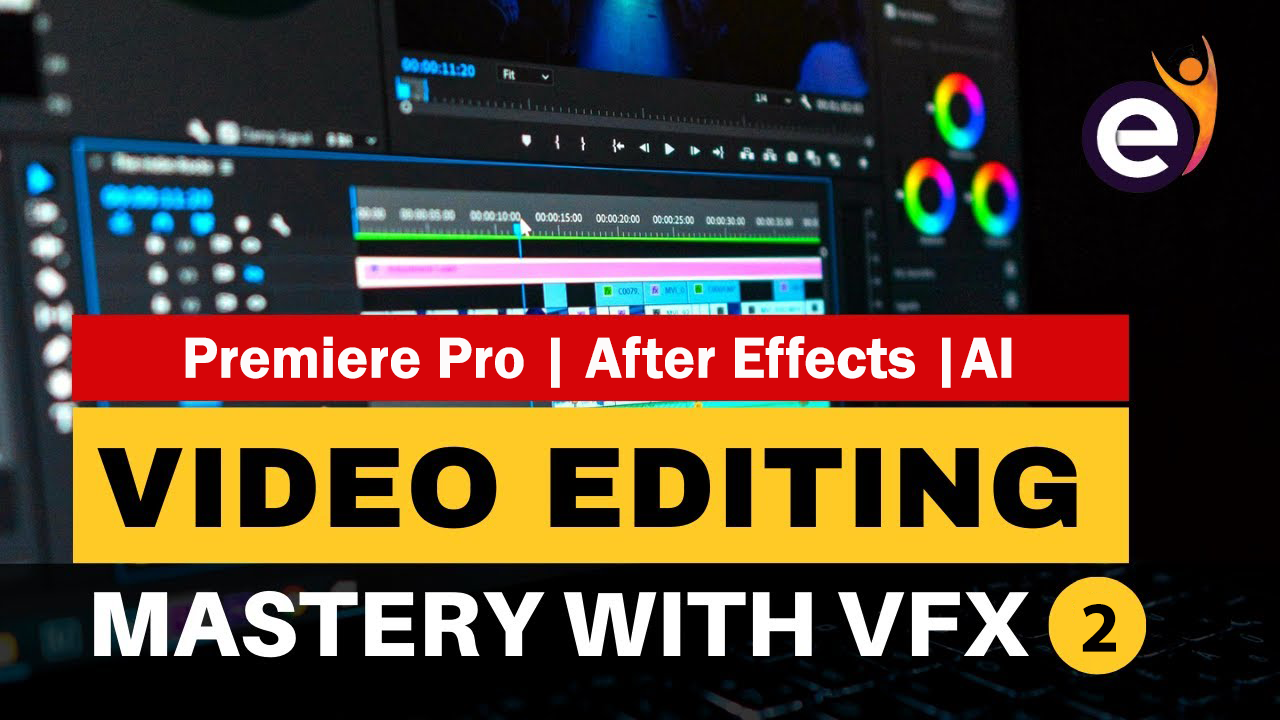 Video Editing Mastery with AI | Learn Premiere Pro, After Effects & VFX in 8 Weeks | The Premier ...