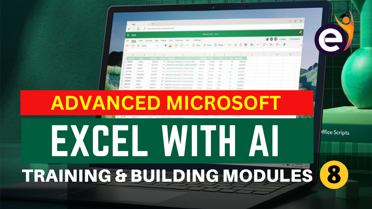Advanced Microsoft Excel with AI Training Building Modules by Duminda Hettiarachchi with ...
