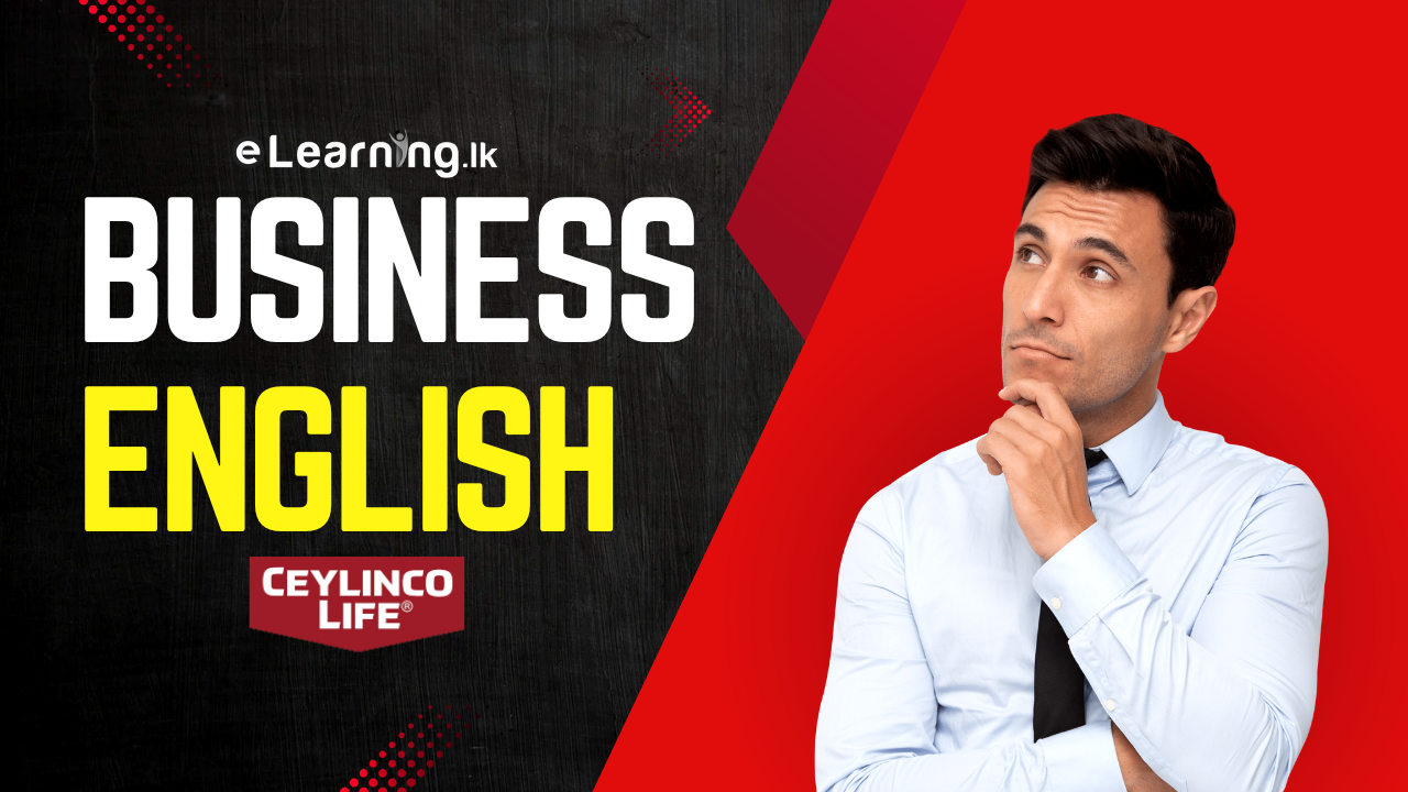 Business English - Ceylife & eLearning.lk | The Premier Online Learning & Teaching Platform in ...