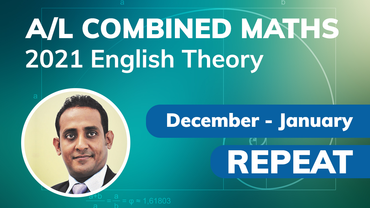 Combined Maths - 2021 / English / Theory / Repeat / 2020 December ... Combined Maths - 2021 / English / Theory / Repeat / 2020 December ...