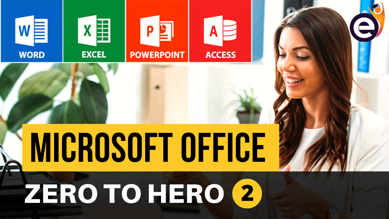 Microsoft Office Basics - Word, Excel, PowerPoint & Access - Batch 02 ...