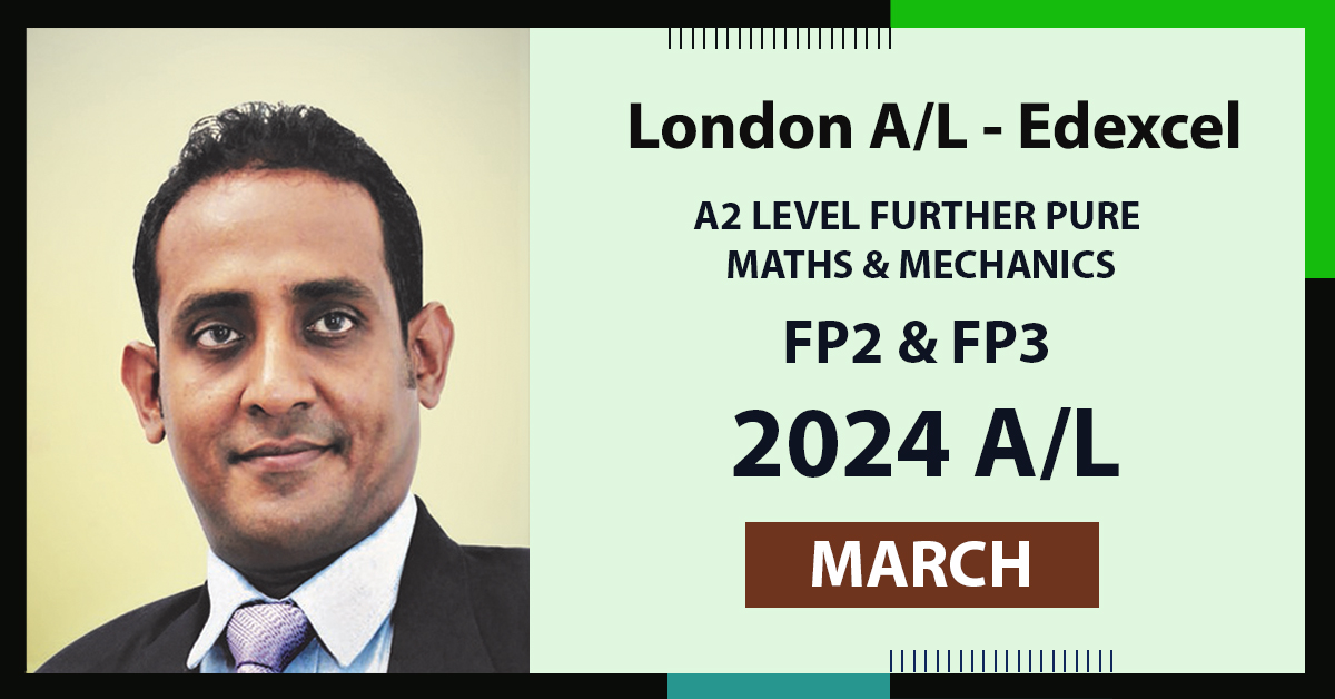 2024 / London AS / A2 Level / Further Pure Maths / 2024 - March : Exams ...