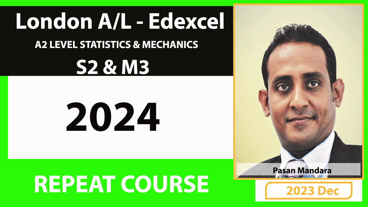 2024 / London A2 Level / Mechanics / Statistics / Repeat / Dec : Exams ...